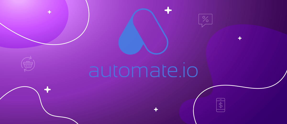 Automate.io: Streamlining Business Processes with Integration