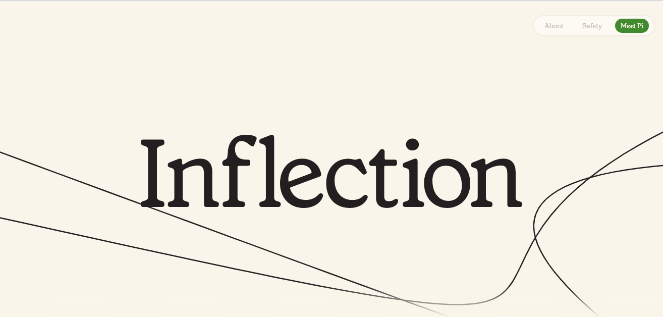 Meet Pi: Transforming AI Chatbot Experience by Inflection AI