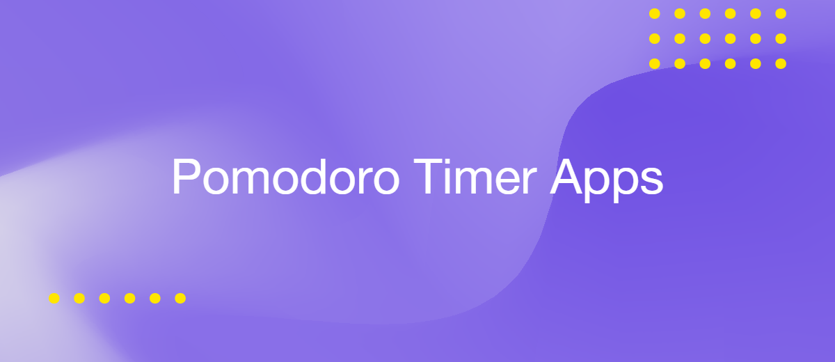 5 Best Pomodoro Timer Apps (2026) | ApiX-Drive