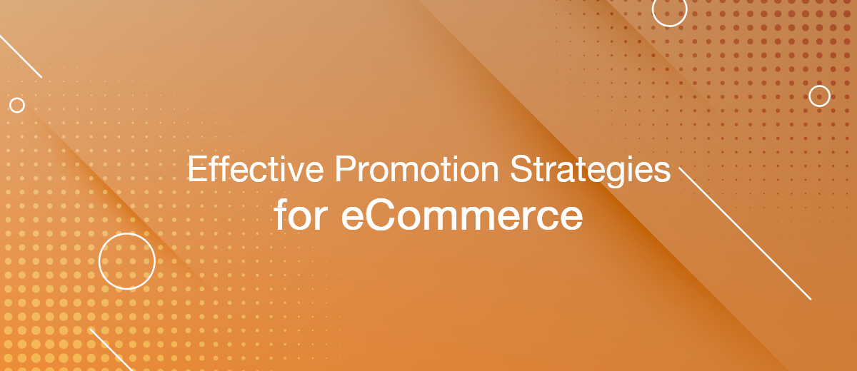 4 Most Successful Online Advertising Strategies for Ecommerce Businesses