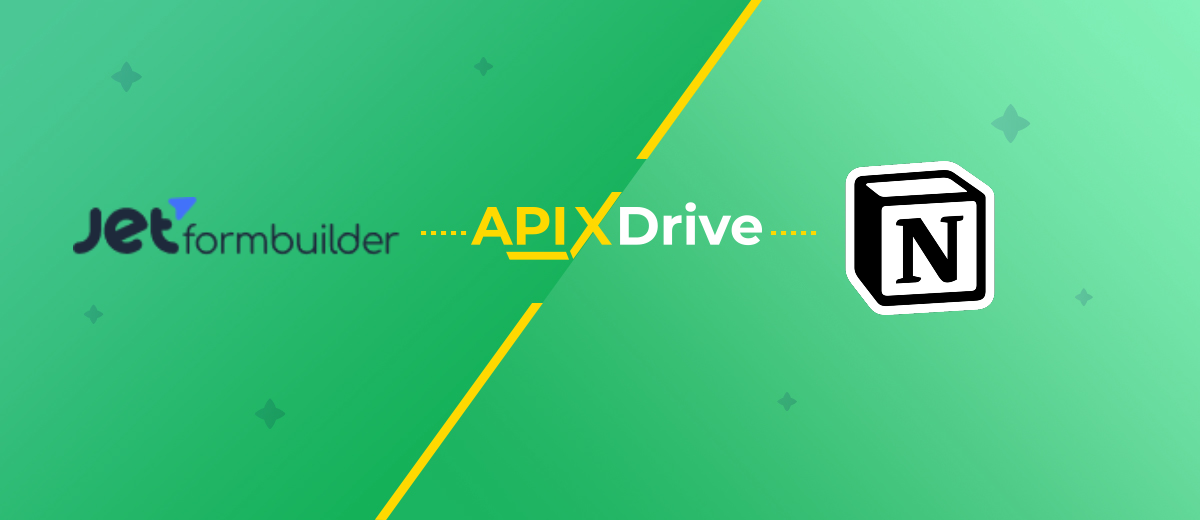 How To Integrate Jetformbuilder And Notion Step By Step Instruction Apix Drive