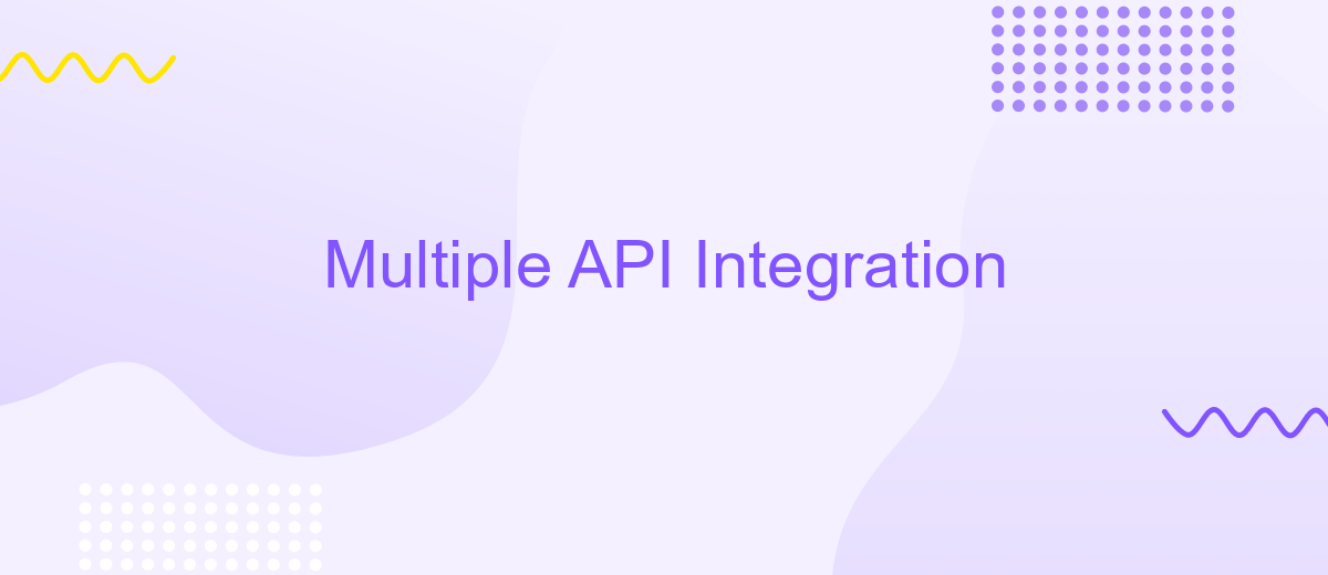 Multiple Api Integration Apix Drive