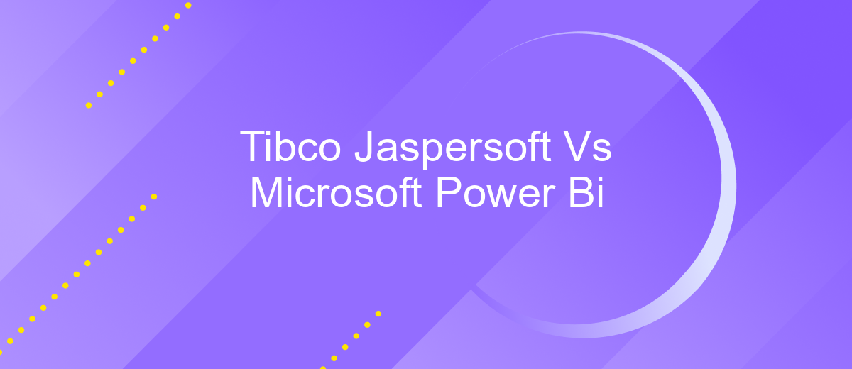 Tibco Jaspersoft Vs Microsoft Power Bi Apix Drive