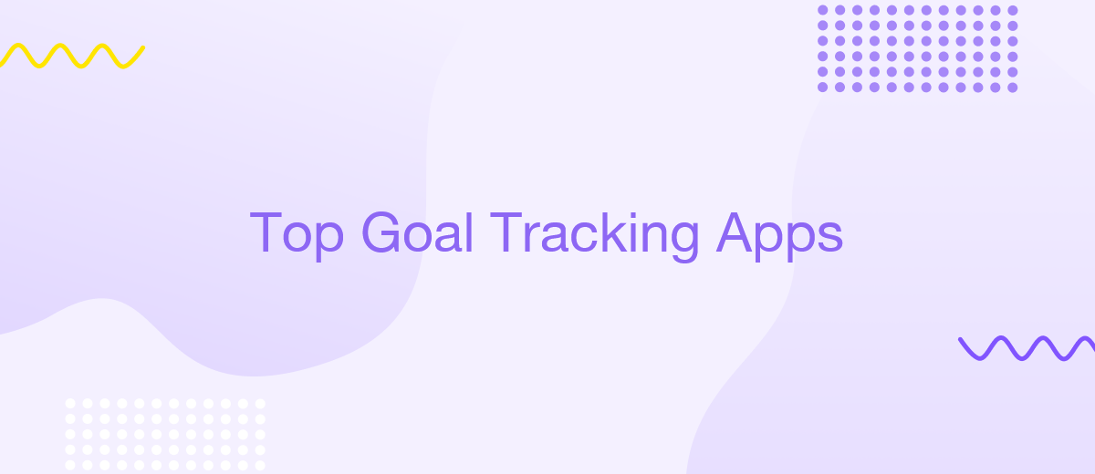 Top 5 Goal Tracking Apps in 2025 | ApiX-Drive