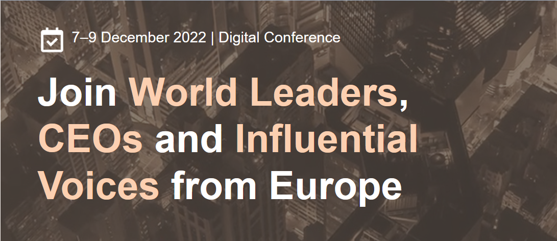 Join World Leaders, CEOs and Influential Voices from Europe