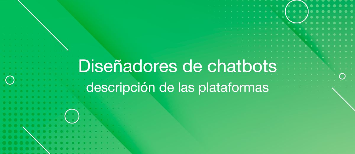 Revisión de los mejores diseñadores de chatbots habilitados para IA ...