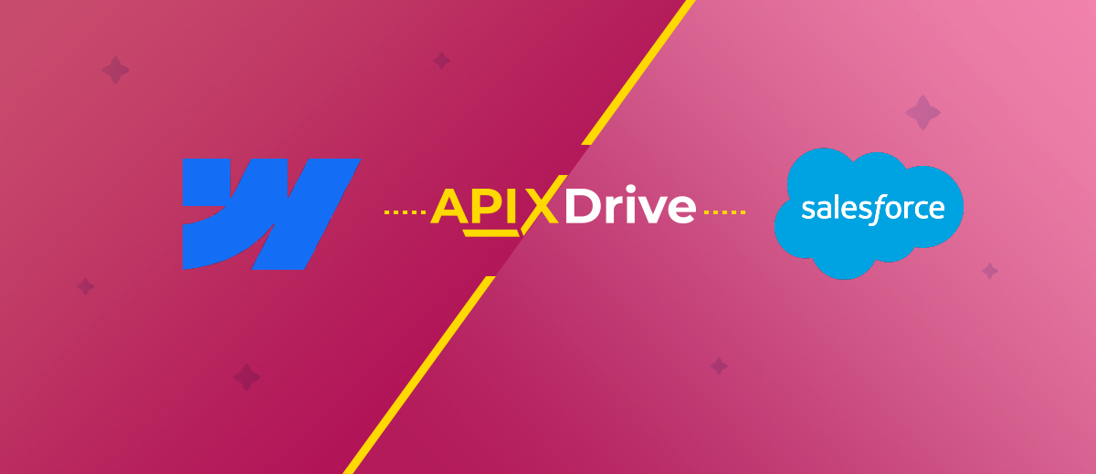 Як налаштувати інтеграцію Webflow та Salesforce за допомогою конектора ApiX-Drive